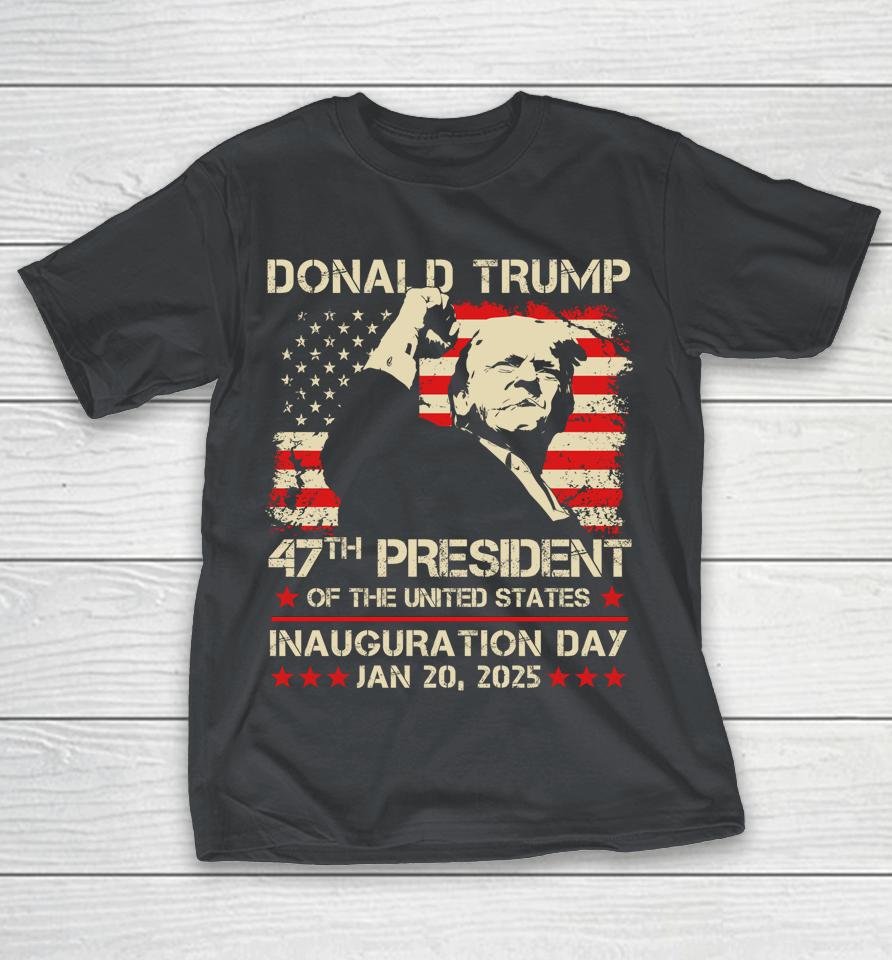 Donald Trump Inauguration Day 2025 45 47 USA 47th President Shirts ...