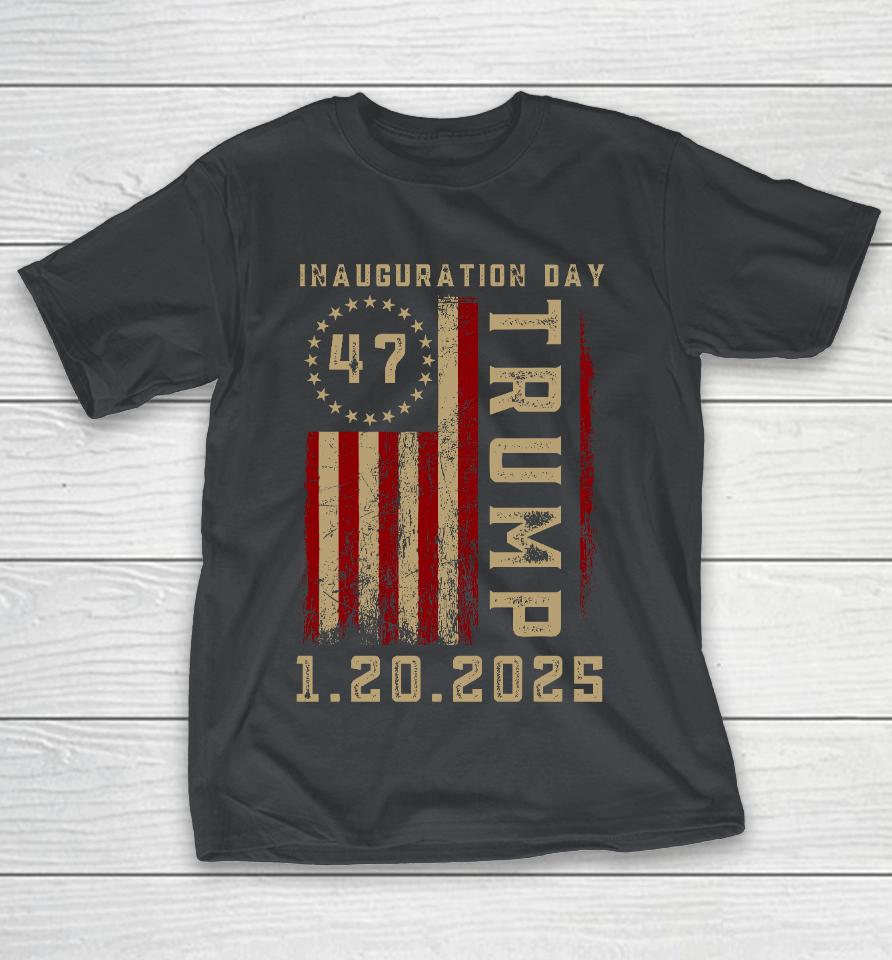 Donald Trump Inauguration Day 2025 47th President 47 US Flag Shirts ...