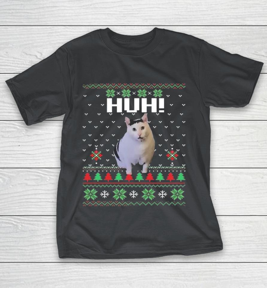 Huh! Cat Meme Popular Internet Meme Cat Day Christmas 2024 Shirts ...